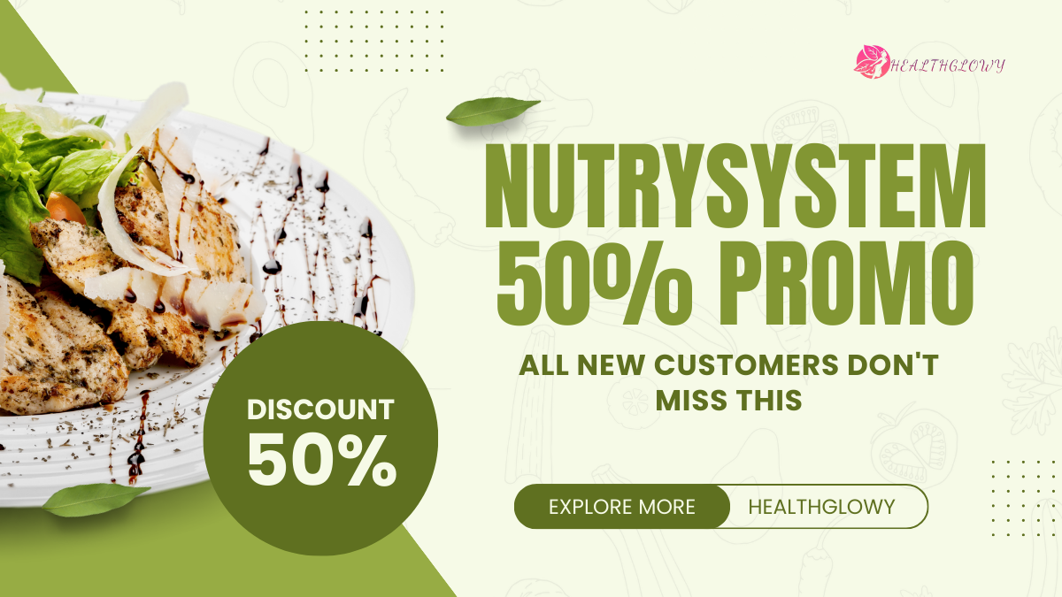 Nutrisystem Promo Code 50% Off • April 2024 • Don't Miss Out